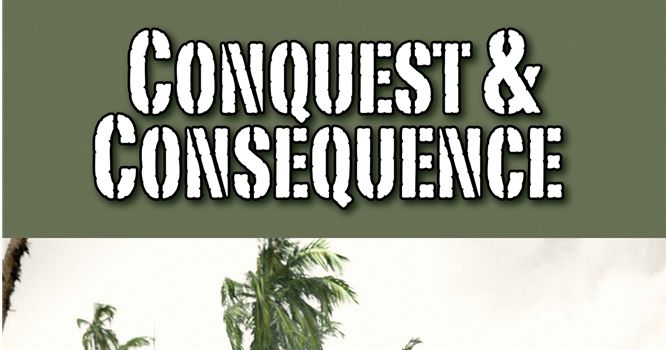 Conquest & Consequence | Board Game | BoardGameGeek