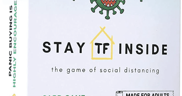 Stay TF Inside: The Game of Social Distancing | Board Game | BoardGameGeek