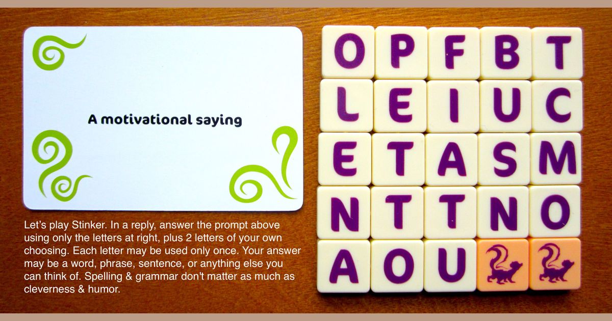 Stinker Challenge #33: a motivational saying | Your Weekly Stinker ...