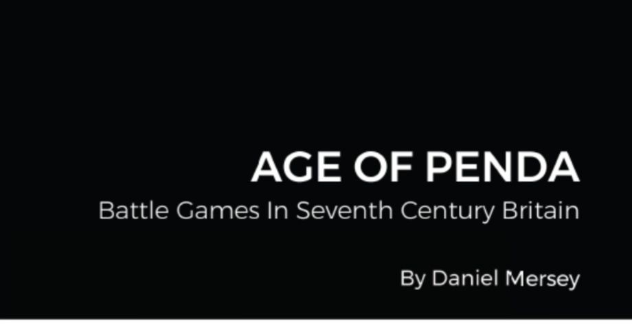Age of Penda: Battle Games In Seventh Century Britain | Board Game ...