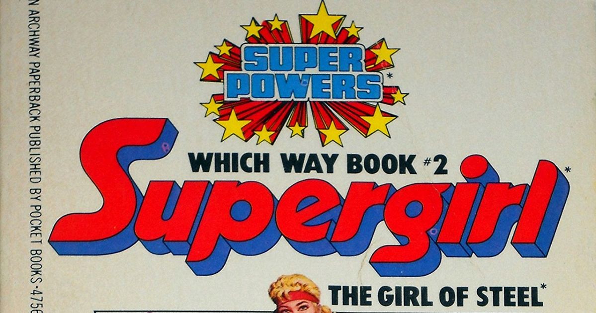 Super Powers Which Way Book 2: Supergirl: The Girl of Steel | RPG Item ...
