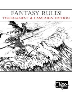 Fantasy Rules! Tournament & Campaign Edition (TCE) | Board Game ...