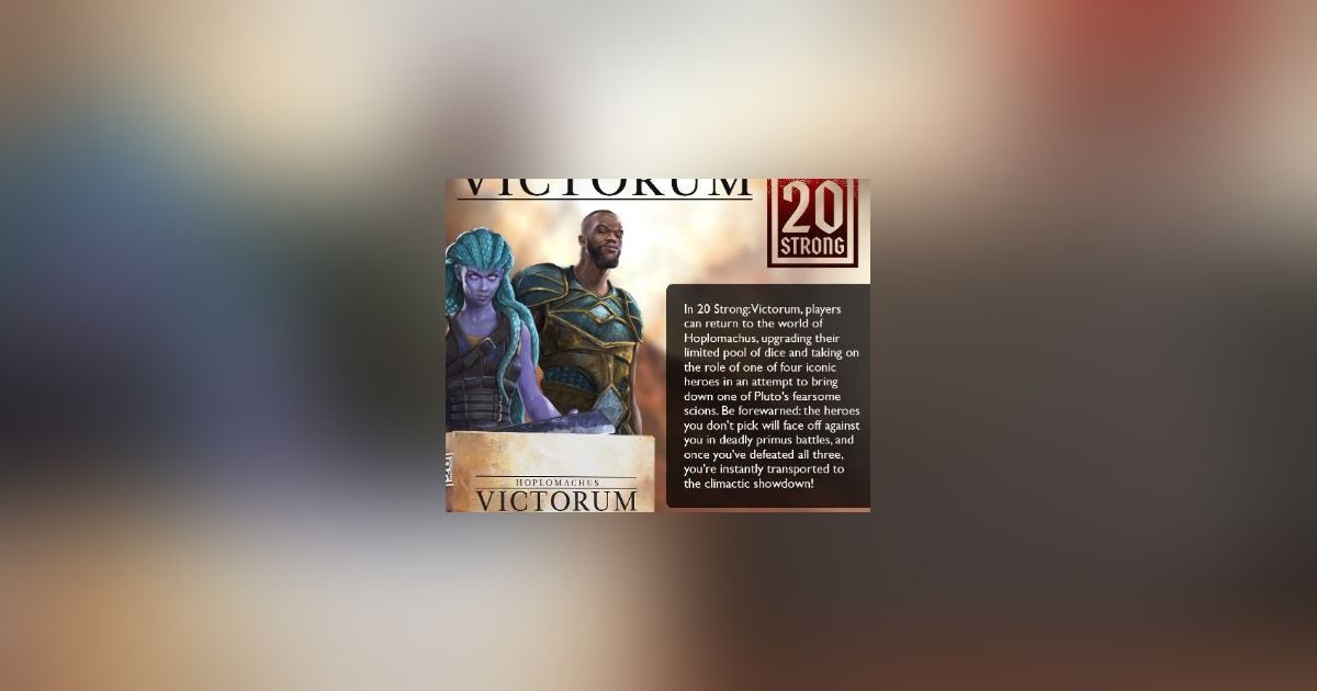 20 Strong: Hoplomachus Victorum | Board Game | BoardGameGeek
