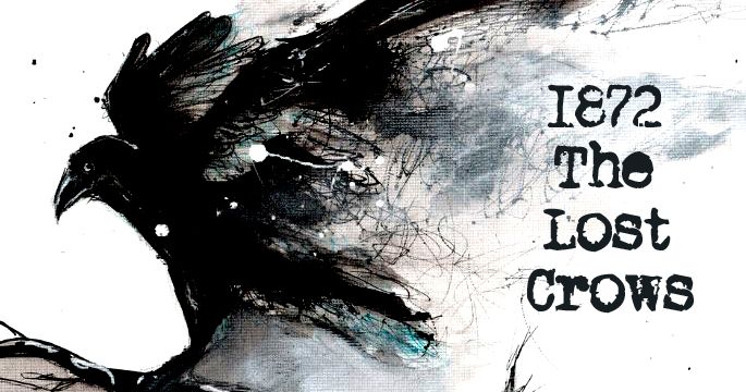 1872: The Lost Crows | Board Game | BoardGameGeek