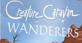 Creature Caravan: Wanderers | Board Game | BoardGameGeek