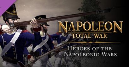 Napoleon: Total War – Heroes of the Napoleonic Wars | Video Game ...
