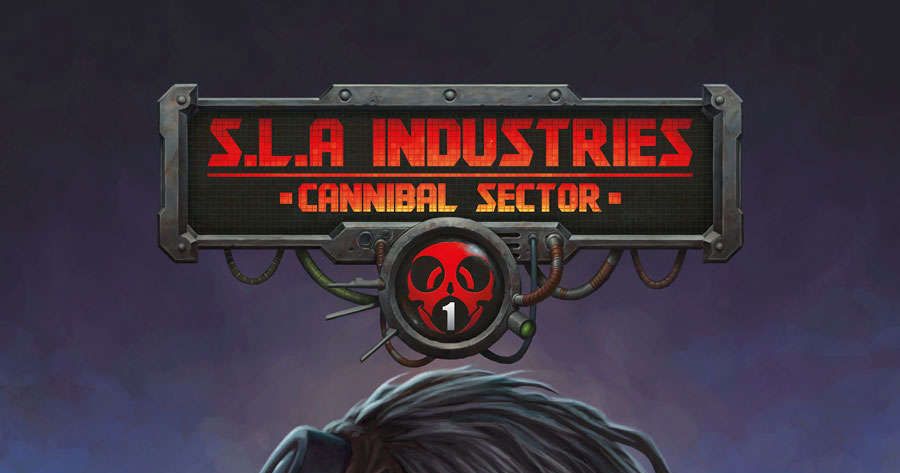 SLA Industries: Cannibal Sector 1 | RPG Item | RPGGeek