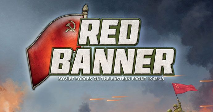 Flames of War: Red Banner – Soviet Forces on the Eastern Front 1942-43 ...