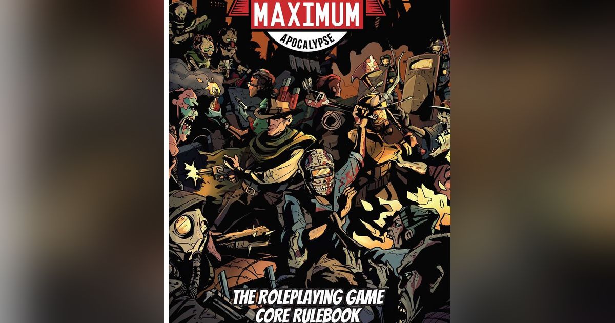 Maximum Apocalypse the Roleplaying Game Game Core Rulebook | RPG Item | RPGGeek