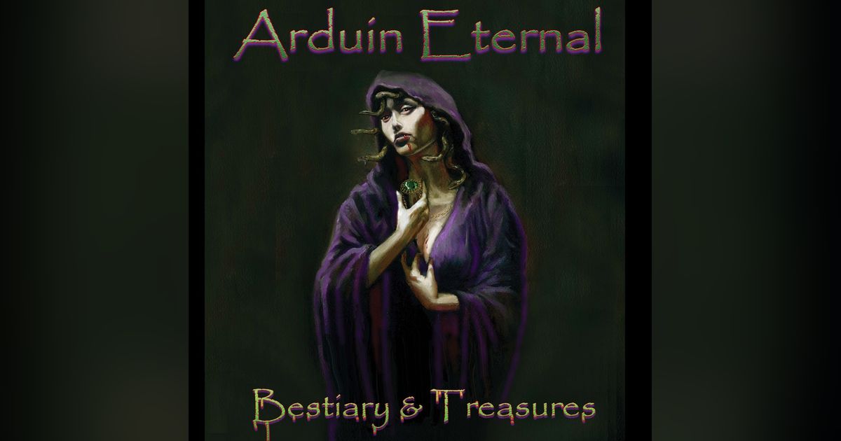Arduin Eternal: Bestiary & Treasures | RPG Item | RPGGeek
