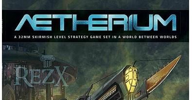 Aetherium: RezX Core Book | Board Game | BoardGameGeek