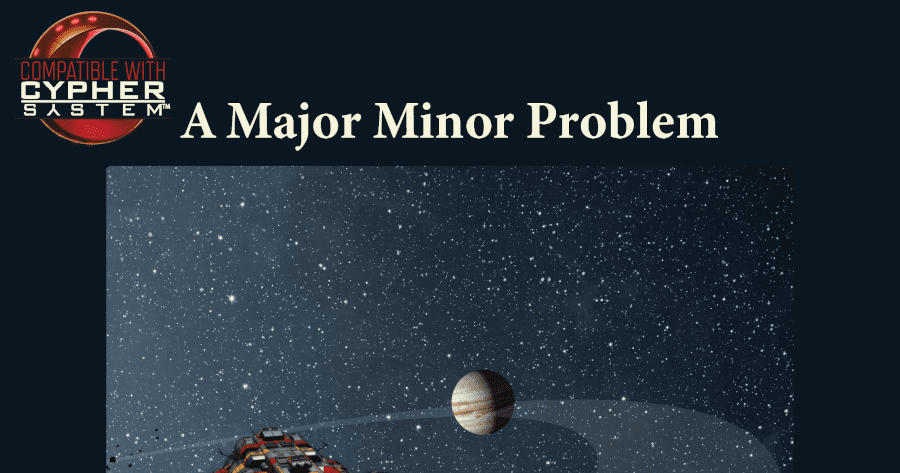 A Major Minor Problem | RPG Item | RPGGeek