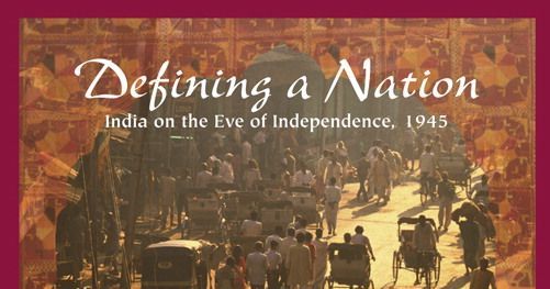 Defining a Nation: India on the Eve of Independence, 1945 | Board Game ...