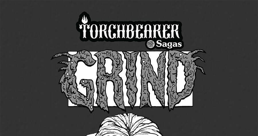 Torchbearer Sagas: Grind | RPG Item | RPGGeek