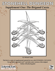 Stonehell Dungeon Supplement One: The Brigand Caves | RPG Item | RPGGeek