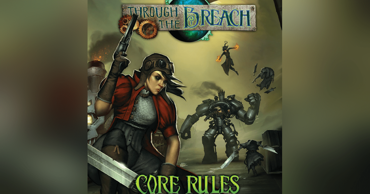 Through the Breach: Core Rules (2nd Ed.) | RPG Item | RPGGeek
