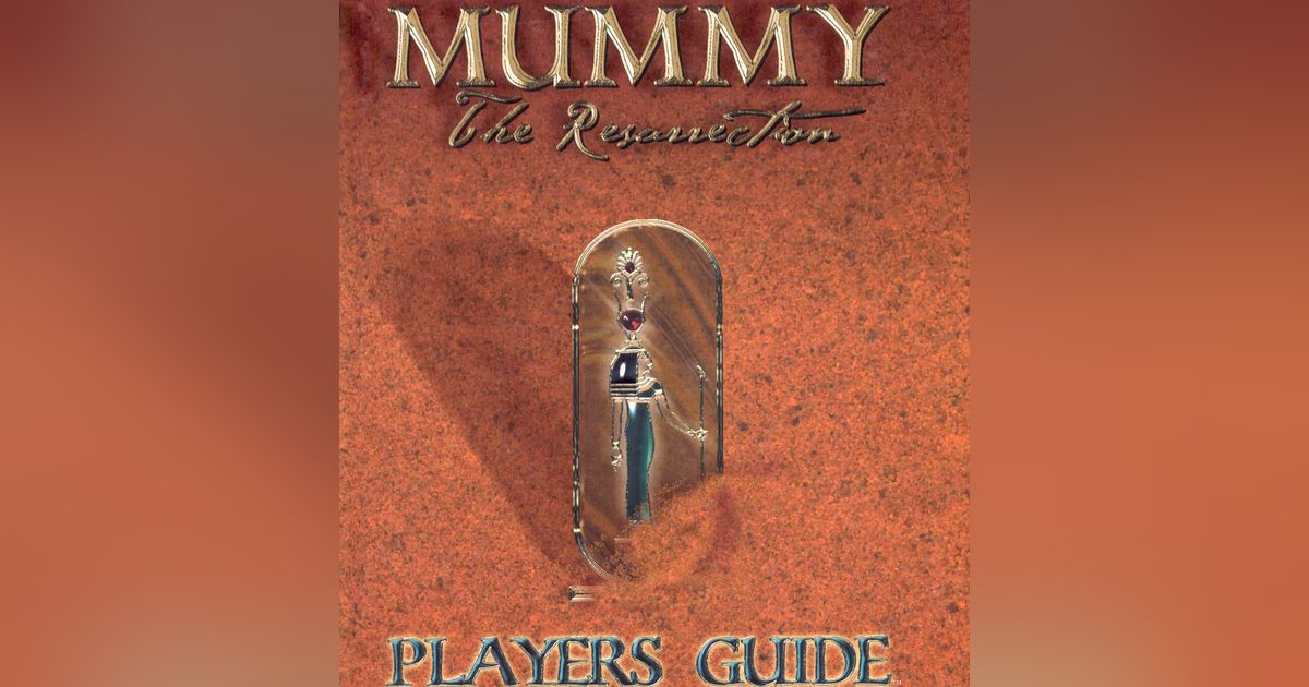 Mummy: The Resurrection Players Guide | RPG Item | RPGGeek